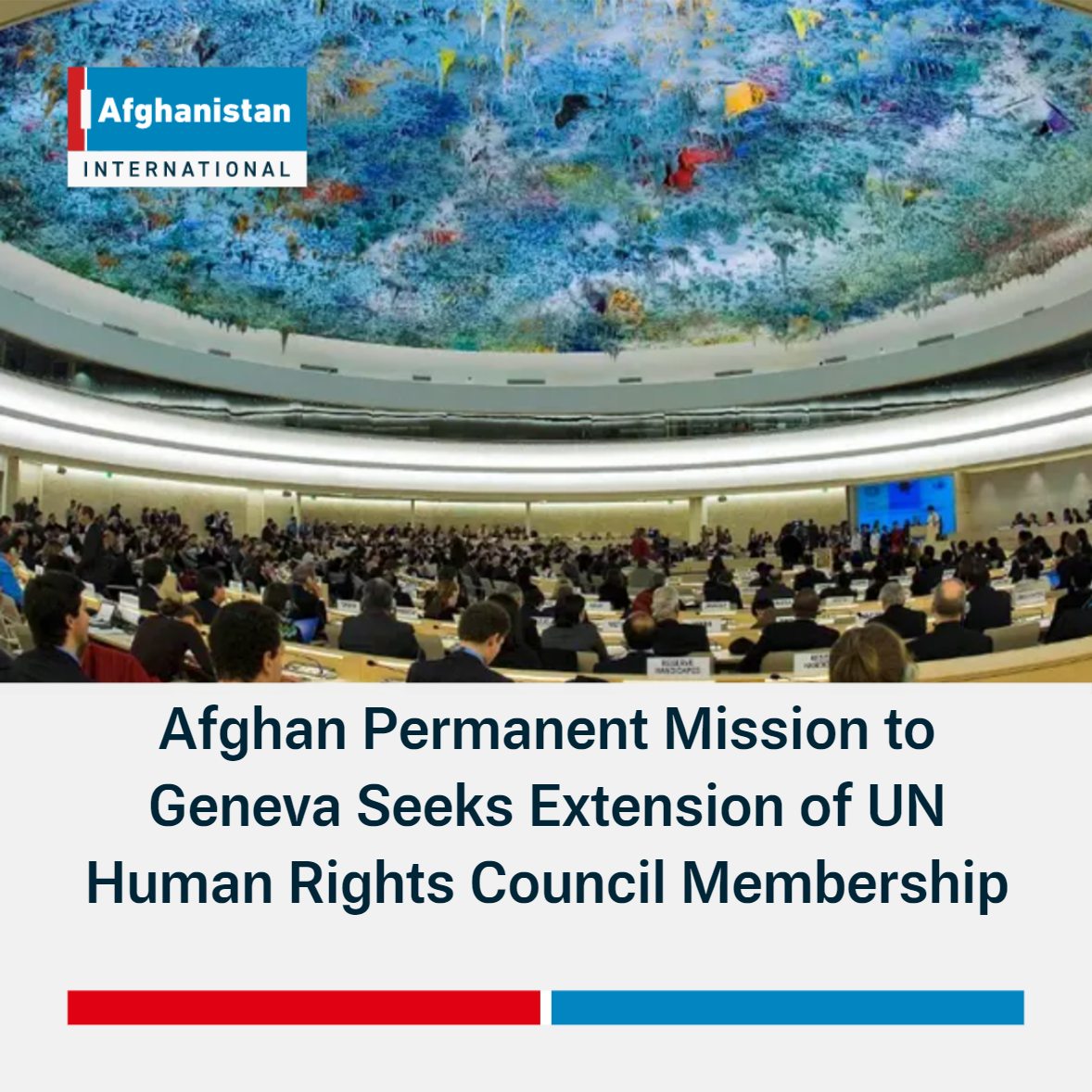 Afghan Permanent Mission to Geneva Seeks Extension of UN Human Rights ...