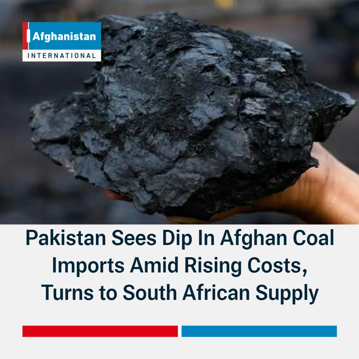 Pakistan Sees Dip In Afghan Coal Imports Amid Rising Costs, Turns to ...