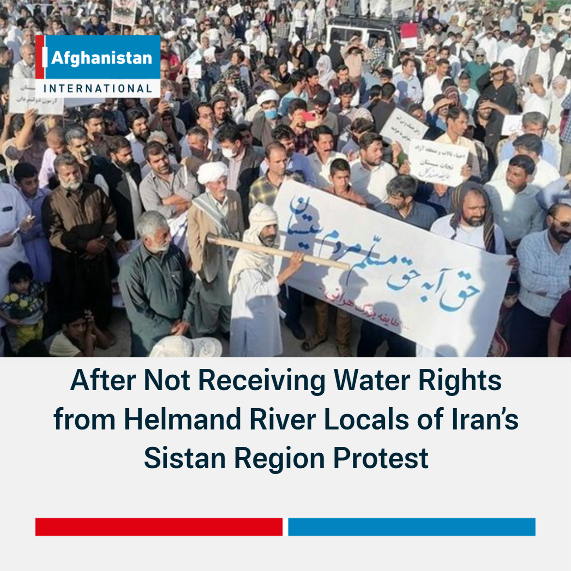 After Not Receiving Water Rights from Helmand River Locals of Iran’s ...