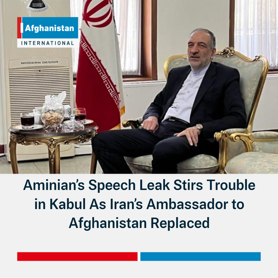 Aminian’s Speech Leak Stirs Trouble in Kabul As Iran’s Ambassador to Afghanistan Replaced ...