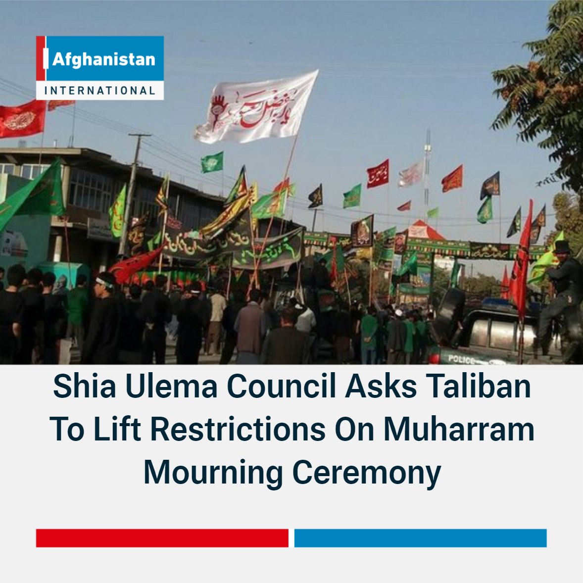 Shia Ulema Council Asks Taliban To Lift Restrictions On Muharram ...